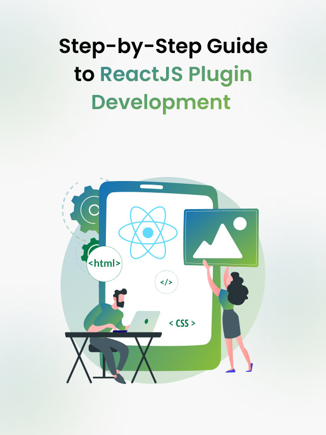 Reactjs Plugin Development Services Upgrade Your Web Applications